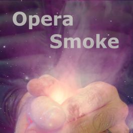 Opera Smoke Gimmick